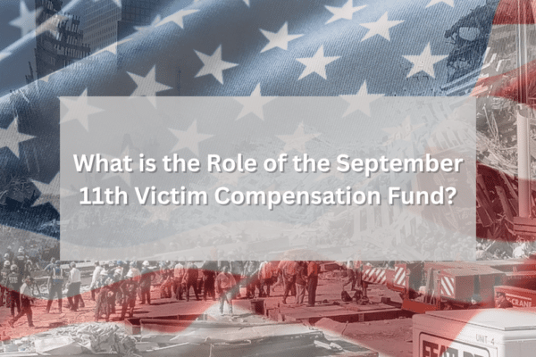 What is the Role of the September 11th Victim Compensation Fund ...